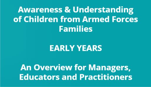 Understanding Children from Armed Forces Families: EARLY YEARS ...